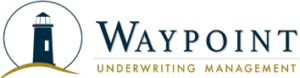 Waypoint Underwriting Management. – Underwriters specializing in ...